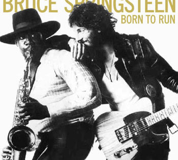 Bruce Springsteen - Born to Run - Rawckus Magazine